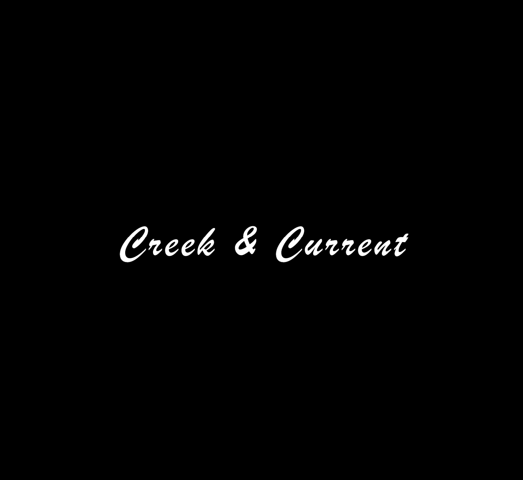 Creek & Current